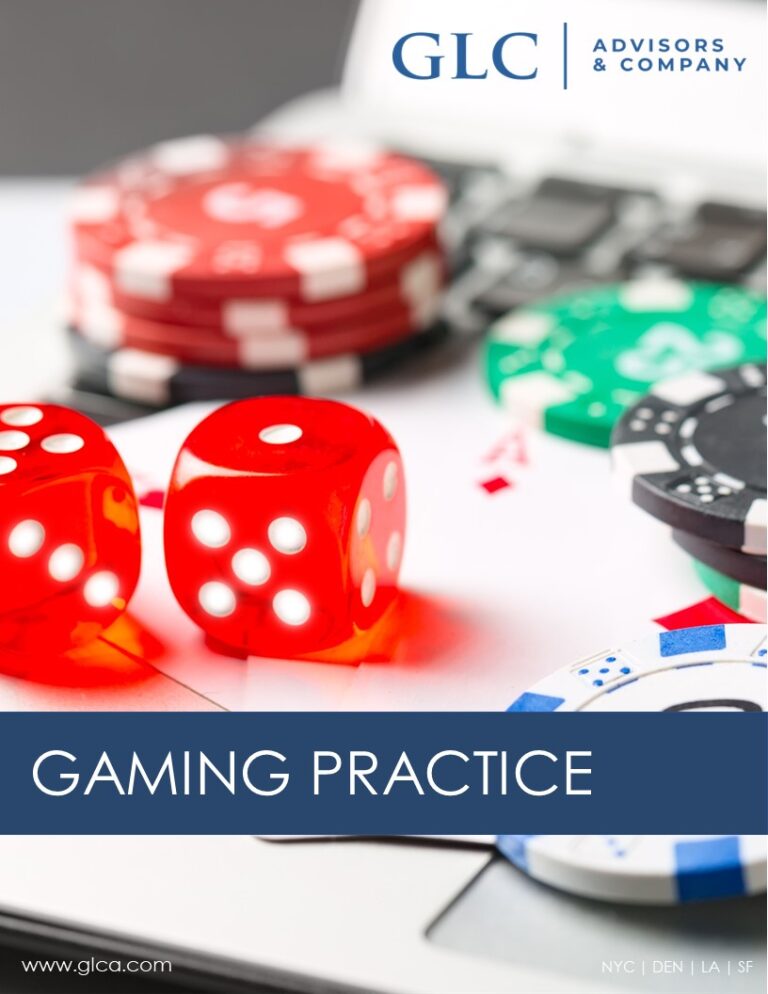 Gaming - GLC Advisors
